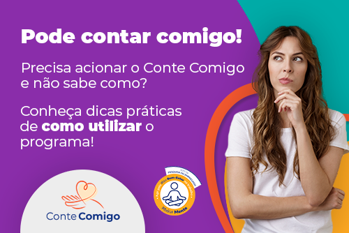 Programa Conte Comigo: quando e como acionar? - Stellantis Saúde